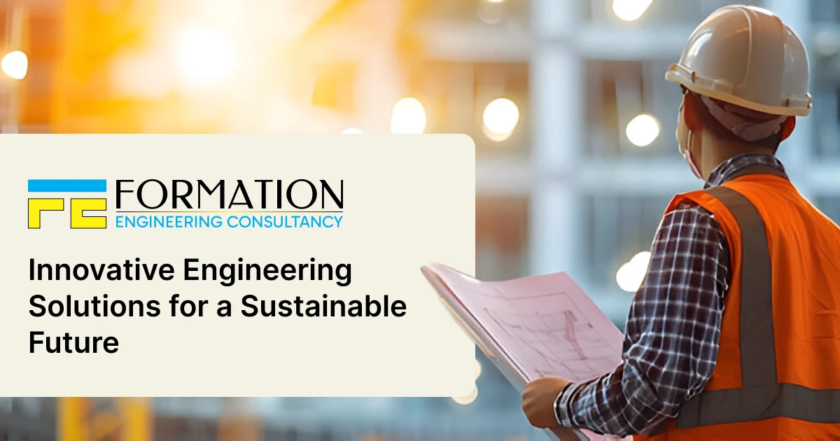 Formation Engineering Consultancy | Expert Engineering Solutions